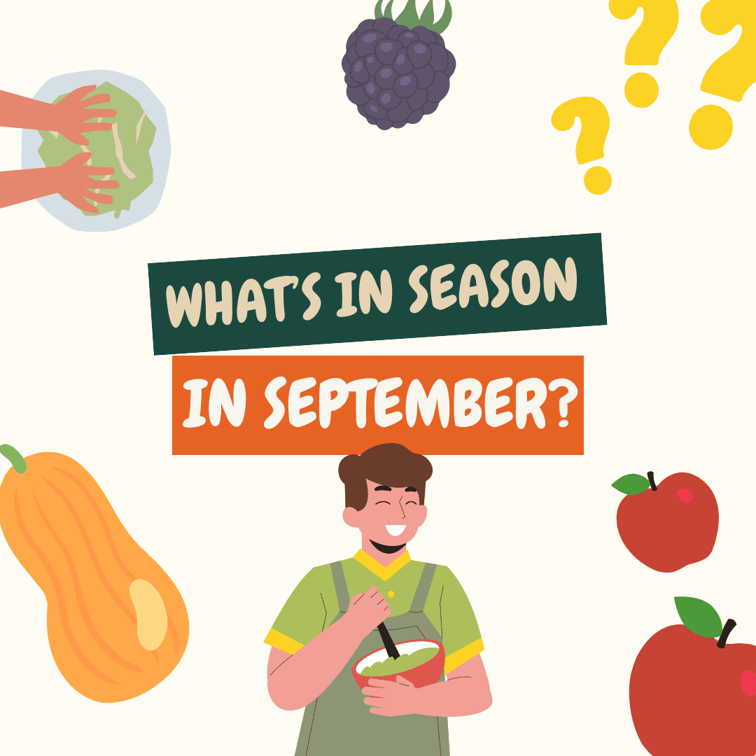 What's in Season in September? : Arran Eco Savvy Community
