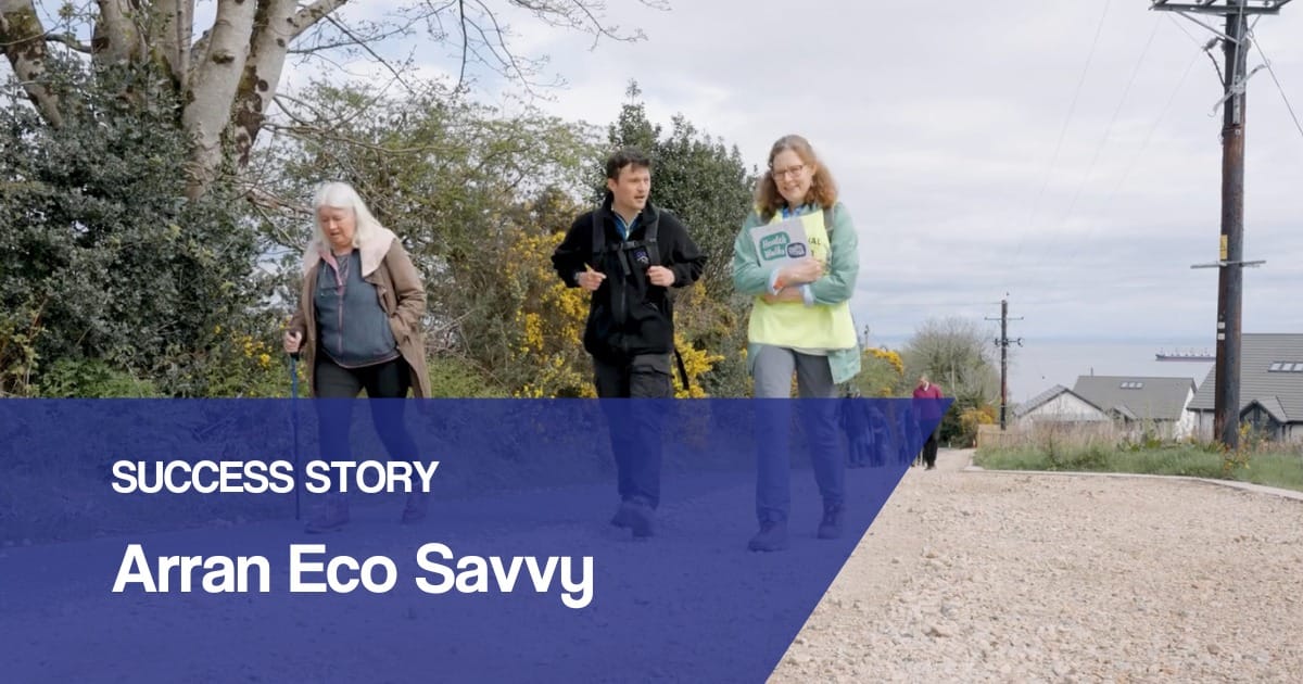 Smarter Choices Smarter Places : Arran Eco Savvy Community