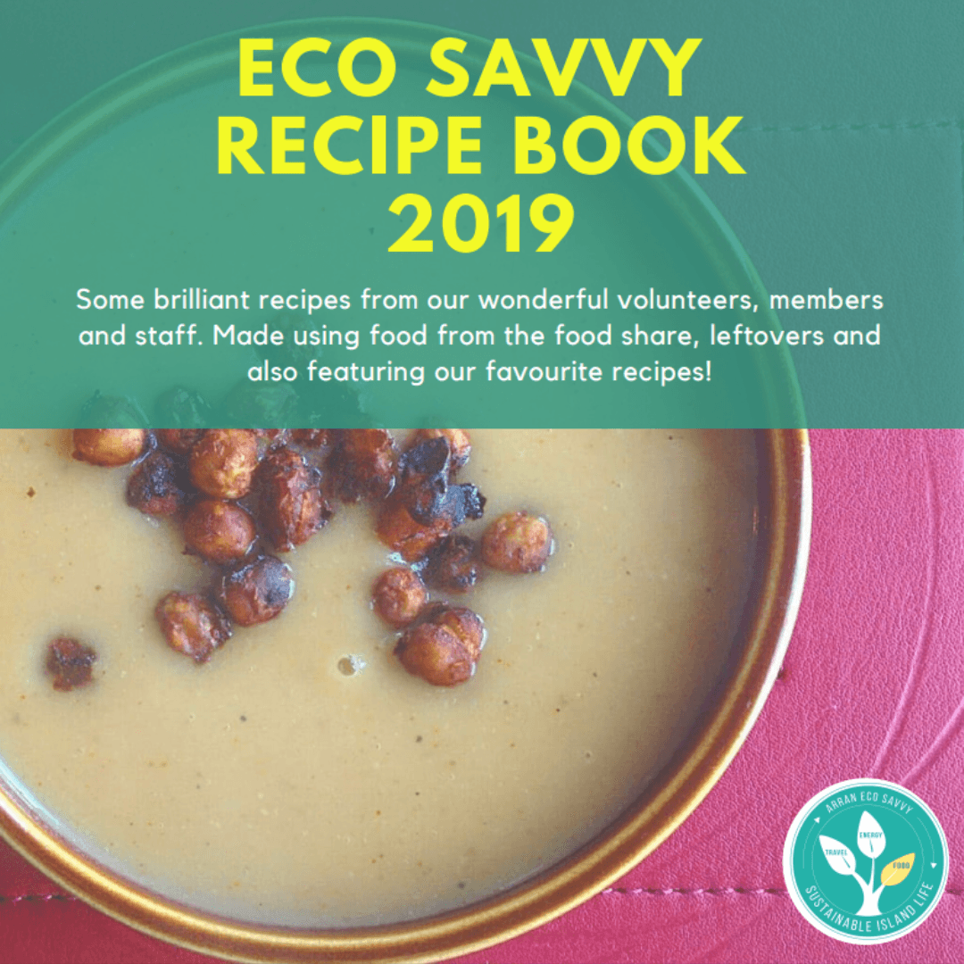 Calling all Food lovers! : Arran Eco Savvy Community