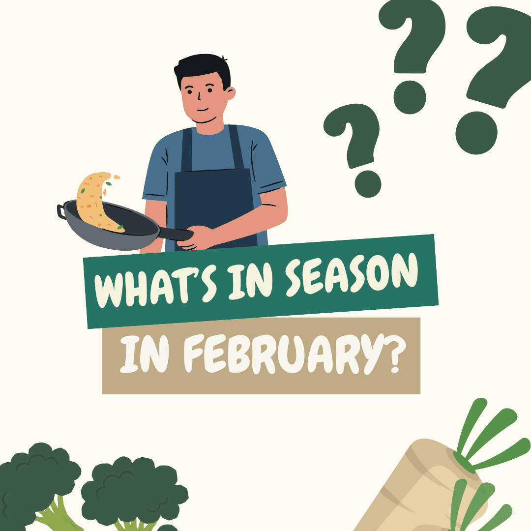 What's in Season in February? : Arran Eco Savvy Community