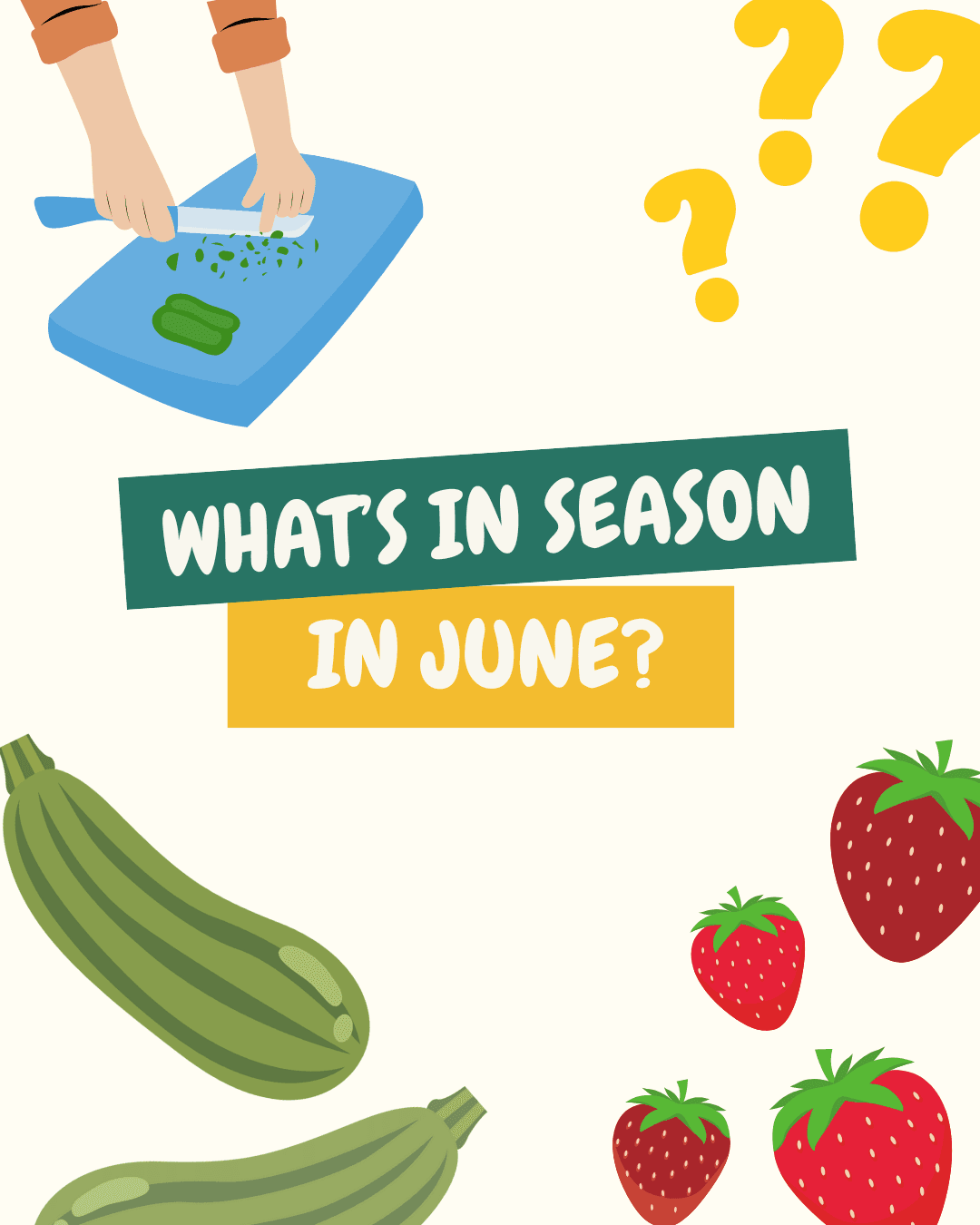 What’s in season in June? : Arran Eco Savvy Community